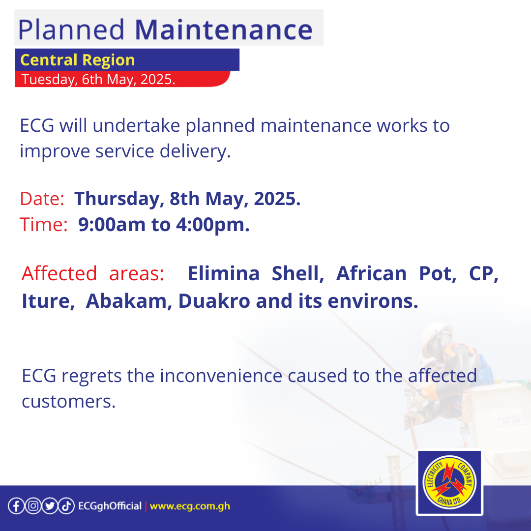 Electricity Company of Ghana Ltd - Planned Maintenance works in Central ...
